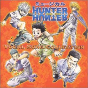 Collection - Hunter x Hunter Vocal Song Collection - Album (5761) - AniDB