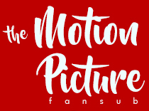The Motion Picture Fansub - Group - AniDB