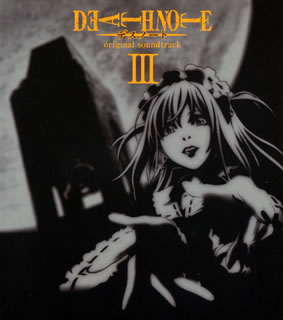 Collection - Death Note Original Soundtrack III - Album (518) - AniDB